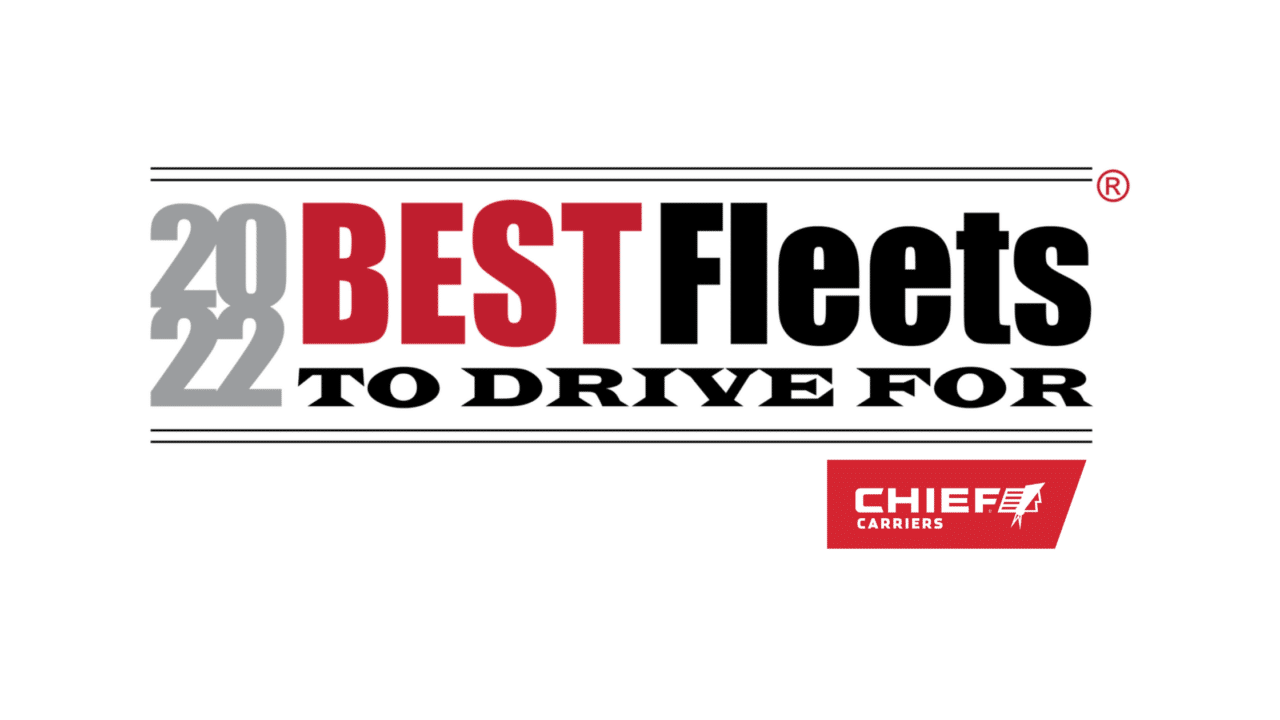 Best Fleets to Drive For: Chief Carriers Named to Top 20 - Chief Carriers