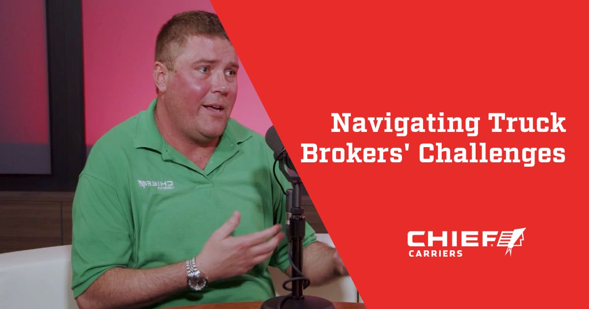 Navigating Truck Brokers - Chief Carriers