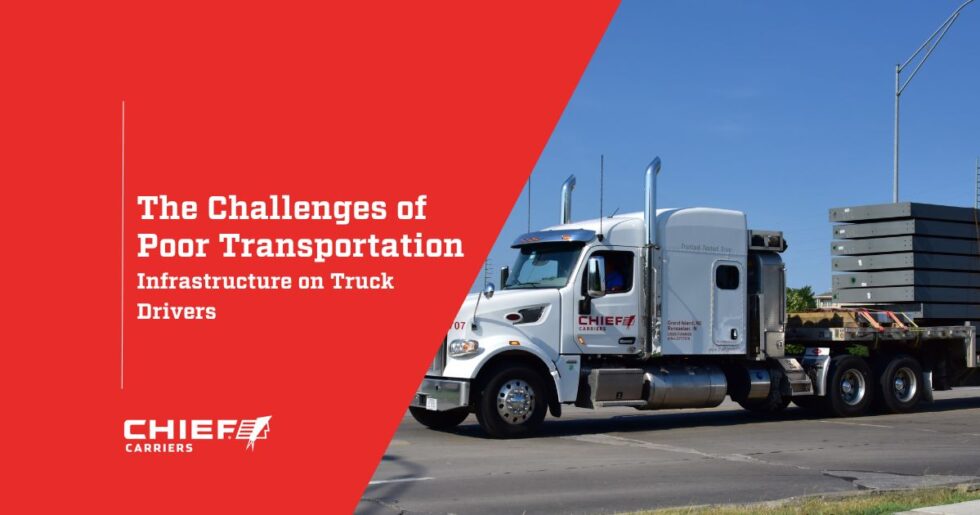 The Challenges of Poor Transportation Infrastructure on Truck Drivers