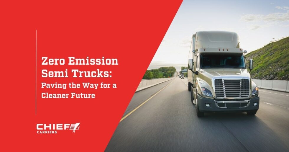 Zero Emission Semi Trucks: Paving the Way for a Cleaner Future